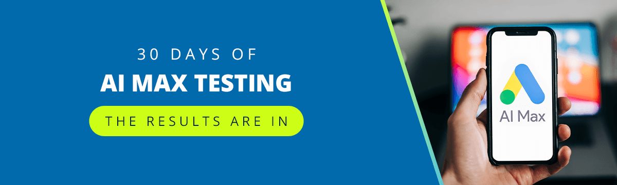 AI Max Testing | Case Study | Coalition Technologies
