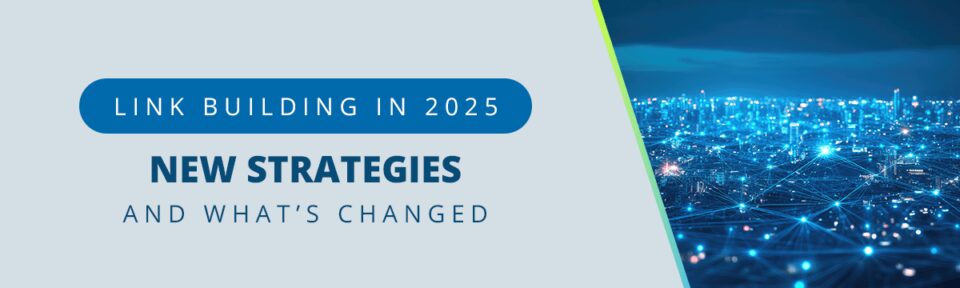 New Link Building Strategies | Link Building in 2025 | Coalition ...