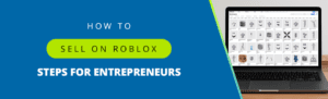 How To Sell Stuff in Roblox | Coalition Technologies